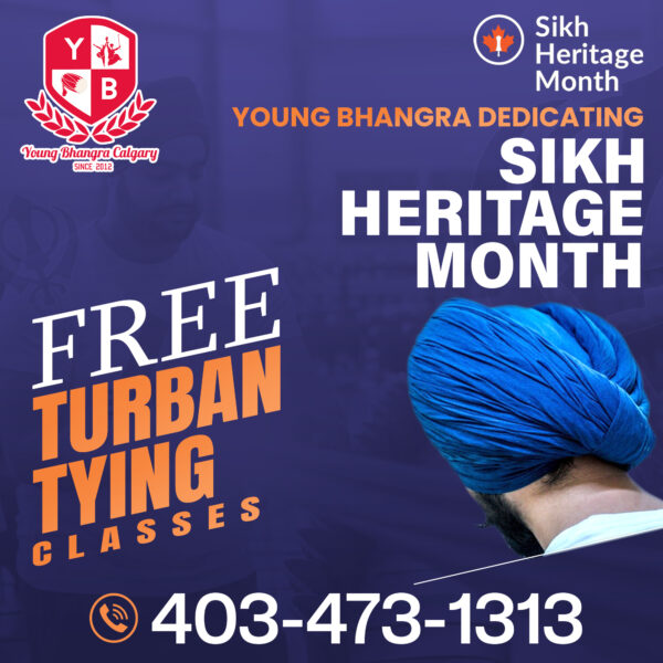 SIKH HERITAGE MONTH - Young Bhangra Calgary